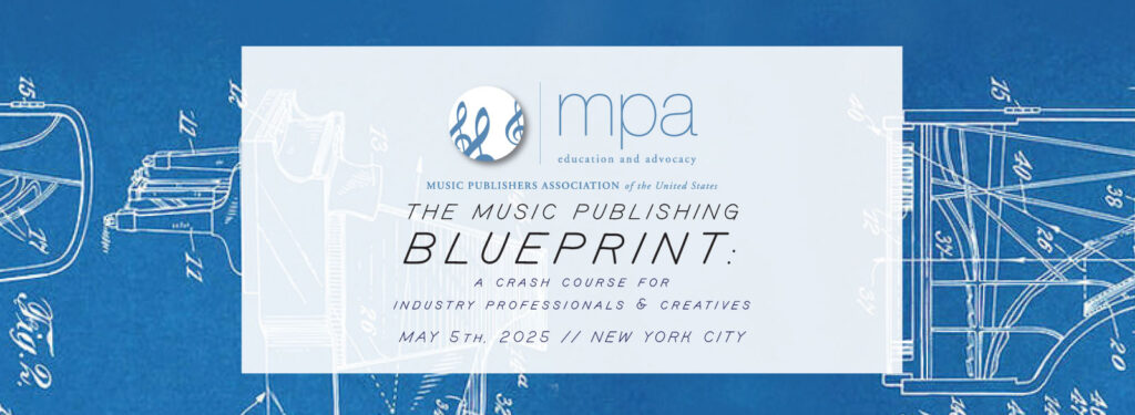 MPA Announces The Music Publishing Blueprint: A Crash Course for ...